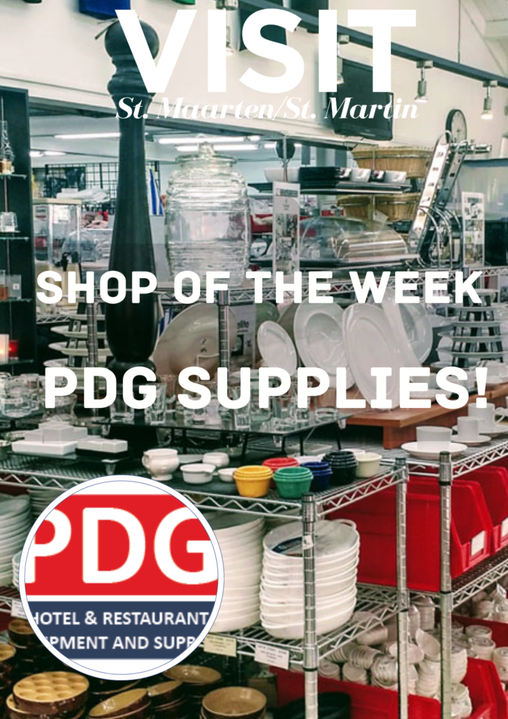 SHOP OF THE WEEK - PDG SUPPLIES! | St. Maarten / St. Martin
